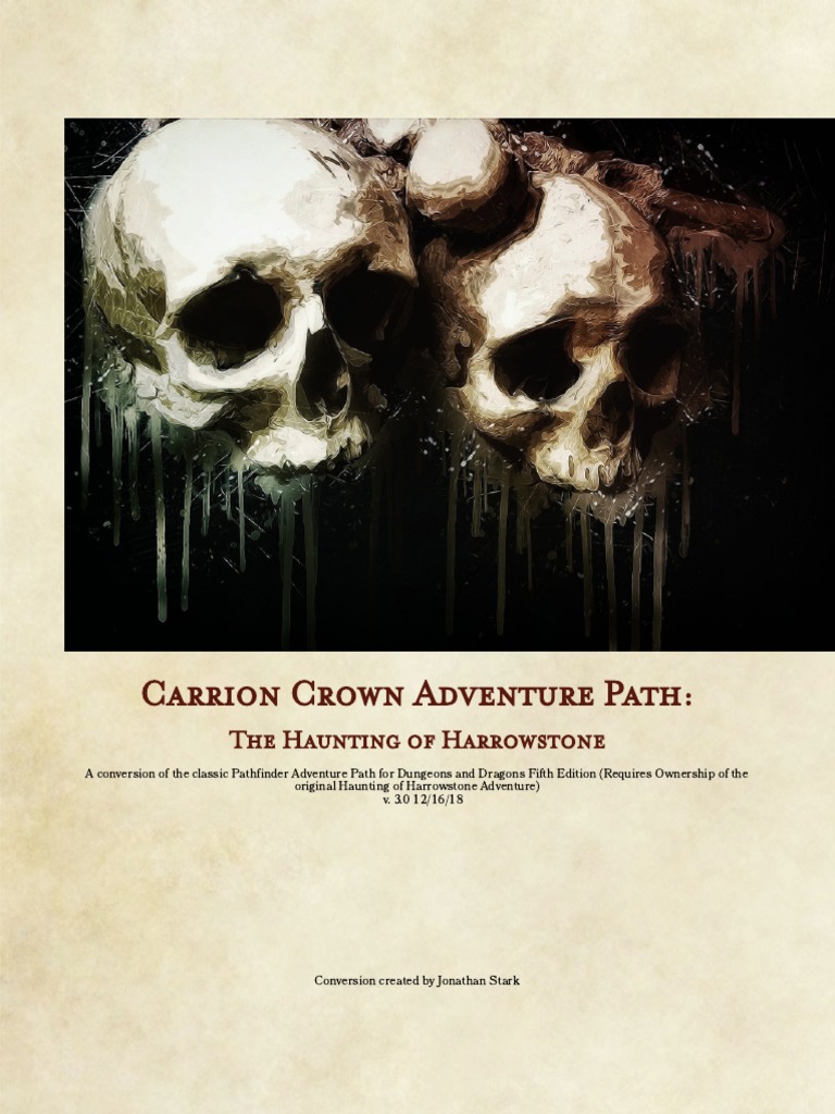 Carrion Crown - The Haunting of Harrowstone - The Homebrewery | PDF ...