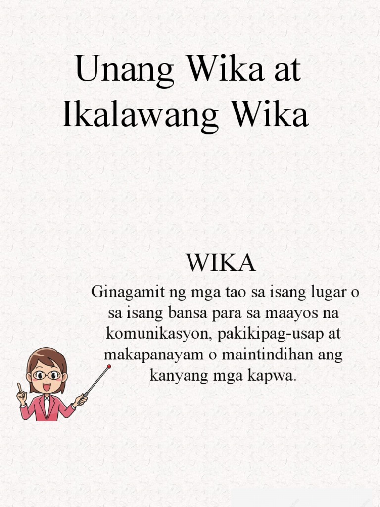 Unang Wika at Ikalawang Wika | PDF