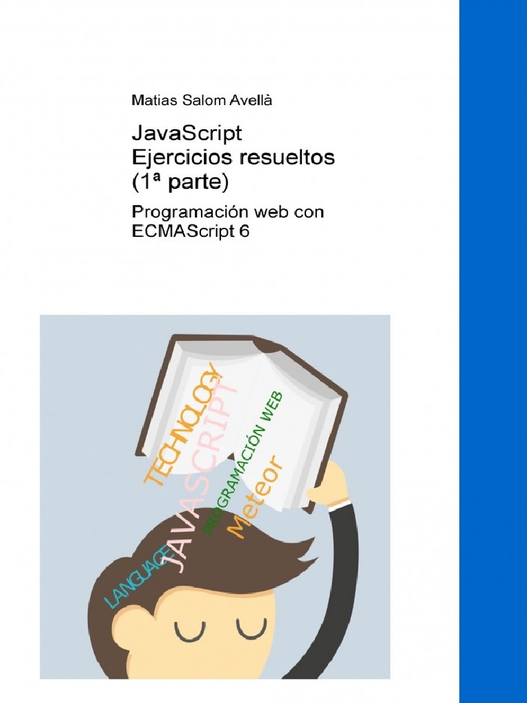 Ebook en PDF Javascript ES67 Version 2020 - Ejercicios Resueltos - Parte 1 | PDF | Script Java ...