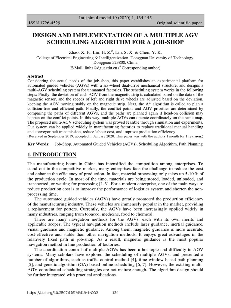 Design And Implementation Of A Multiple Agv Scheduling Algorithm For A