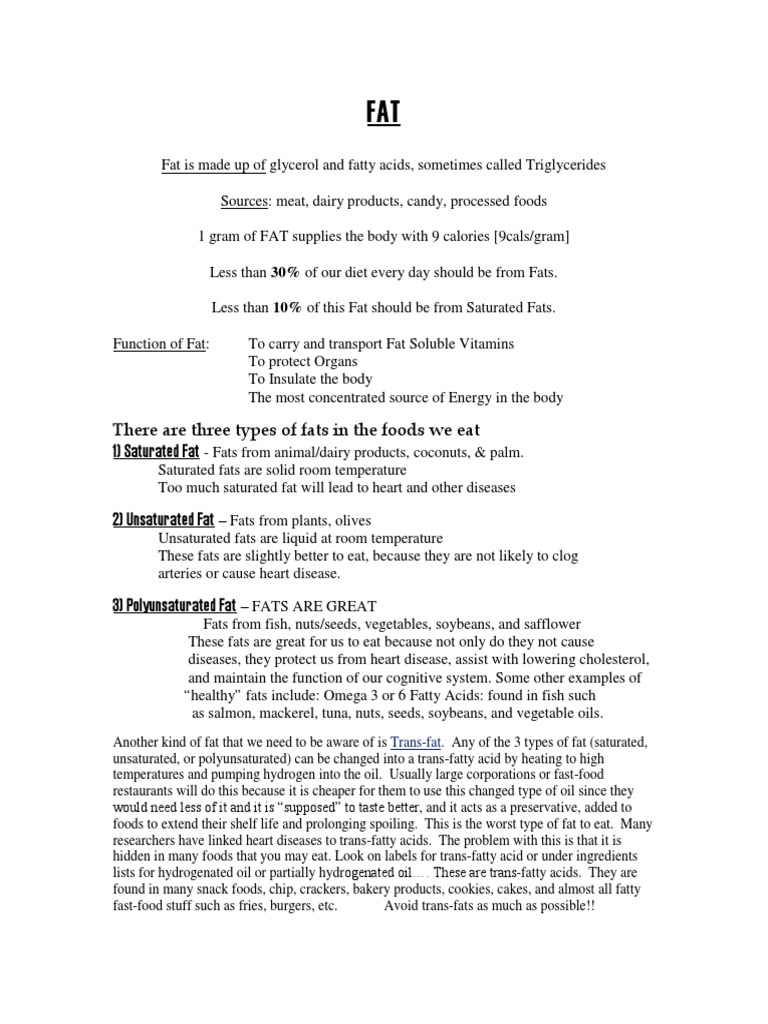 There Are Three Types of Fats in The Foods We Eat 1) Saturated Fat ...