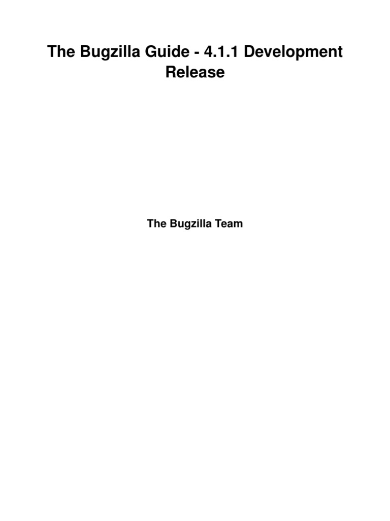 The Bugzilla Guide - 4.1.1 Development Release | PDF | My Sql | Perl