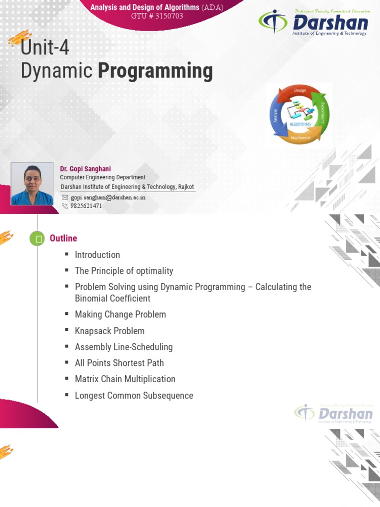Unit-4 Dynamic Programming: Dr. Gopi Sanghani | PDF | Dynamic Programming | Algorithms And Data ...
