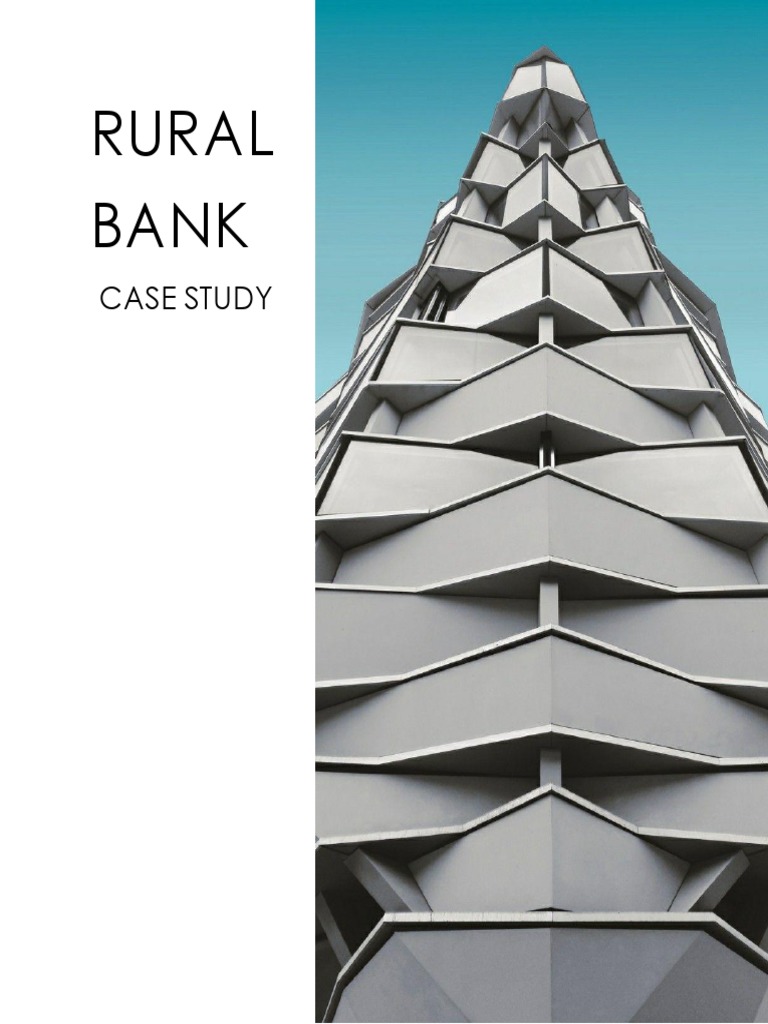 Rural Bank: Case Study | PDF | Architectural Design | Architecture