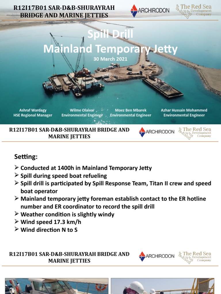 Spill Drill Mainland Temporary Jetty: R12I17B01 SAR-D&B-SHURAYRAH ...