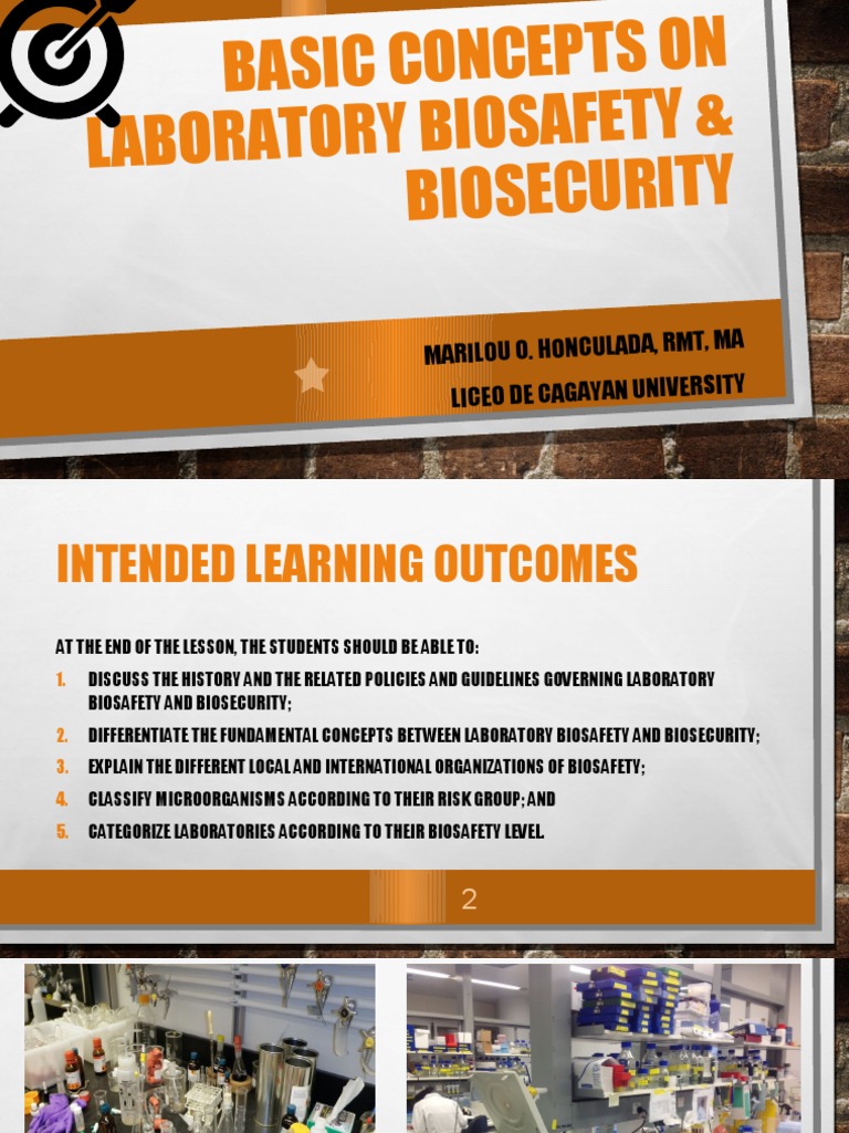 Basic Concepts On Laboratory Biosafety & Biosecurity: Marilou O ...