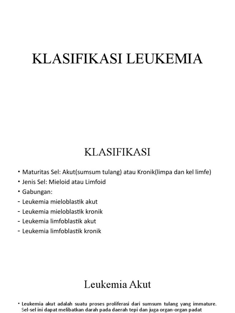 Klasifikasi dan Perbedaan Leukemia | PDF