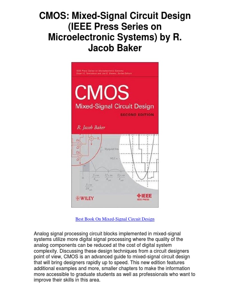 CMOS: Mixed-Signal Circuit Design (IEEE Press Series On Microelectronic ...