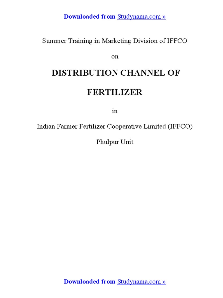 IFFCO - Distribution Channel of Fertilizer - MBA Marketing Summer Training Project Report PDF ...