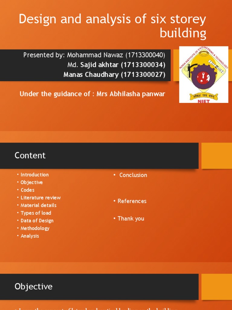 Design and Analysis of Six Storey Building: Presented By: Mohammad ...