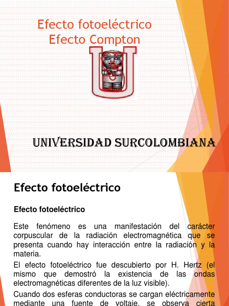Clase 4. Efecto Fotoeléctrico - Efecto Compton | PDF | Efecto fotoeléctrico | Fotón