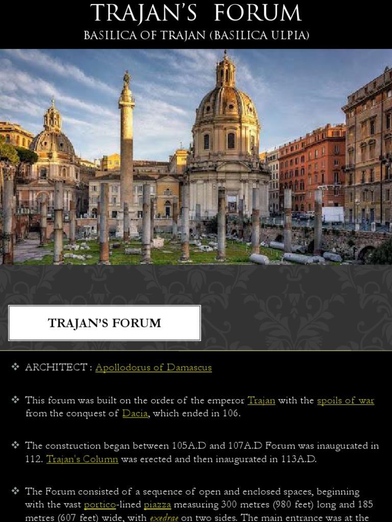 Trajan's Forum Presentation | PDF | Architectural Design | Architecture
