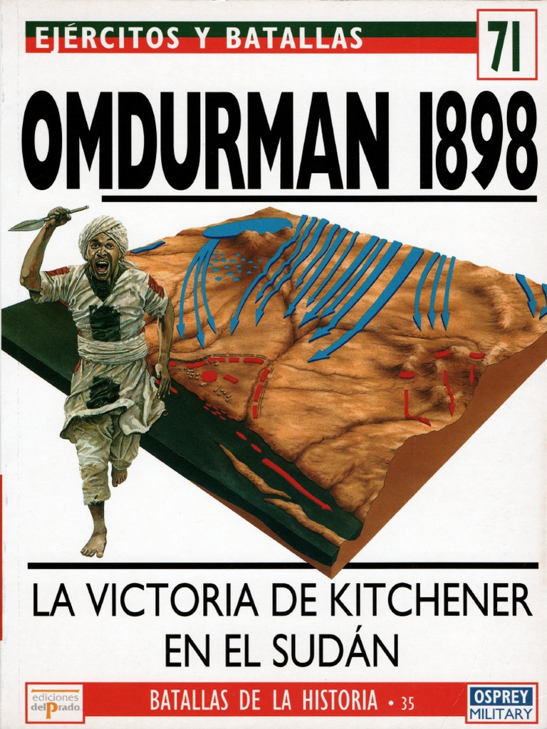 Omdurman 1898 La Victoria de Kitchener en El Sudán by Donald ...