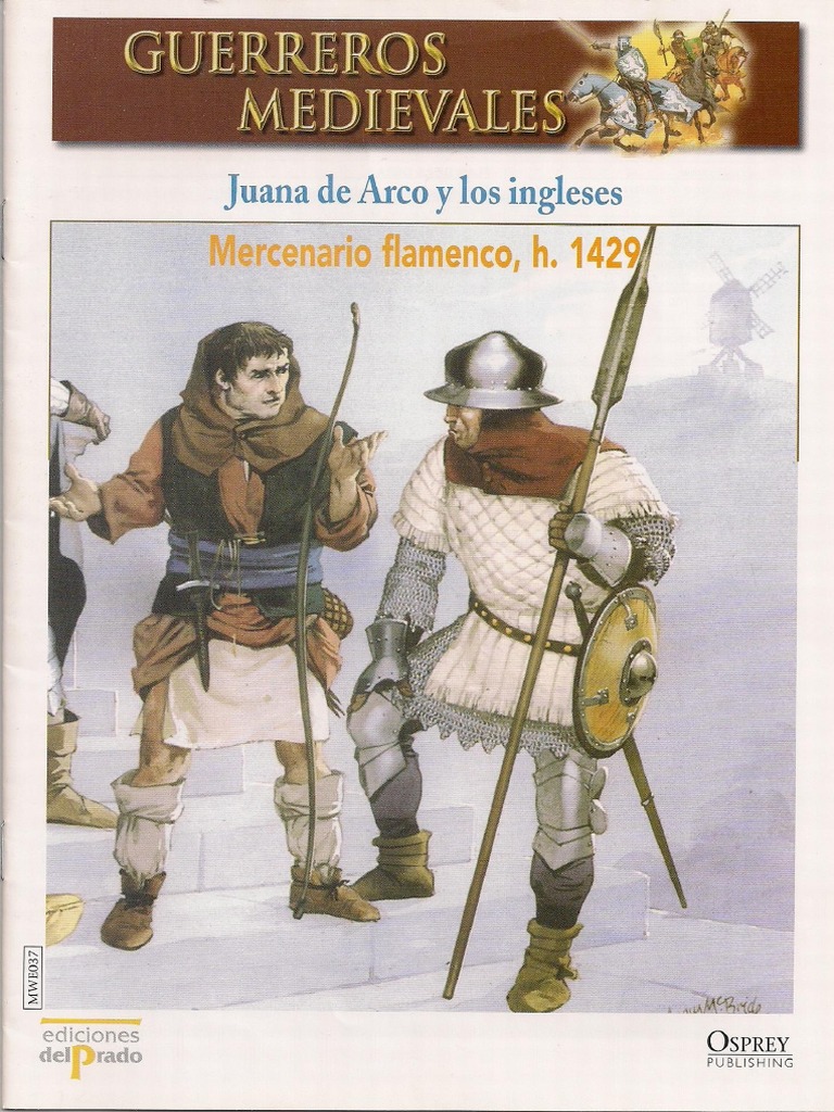 Juana de Arco y Los Ingleses. Mercenario Flamenco H. 1429 | PDF