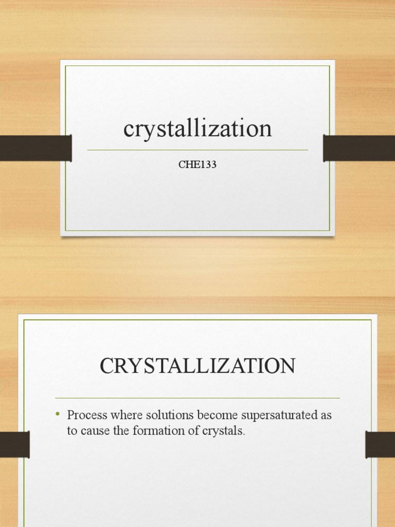 Crystallization | PDF | Crystallization | Solubility