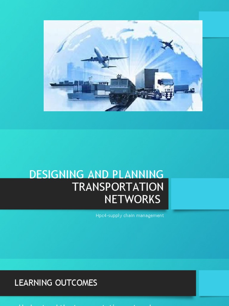 Transportation Network Design in Supply Chain | PDF | Transport ...