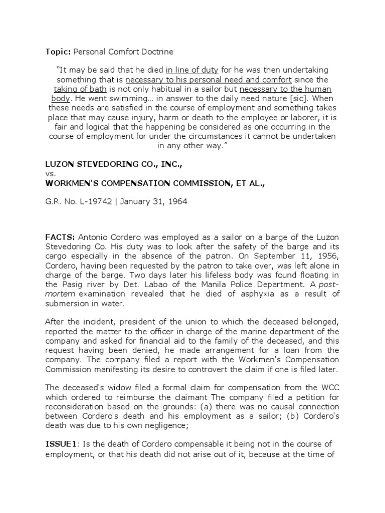 The Personal Comfort Doctrine: When Daily Needs Satisfied in the Course ...