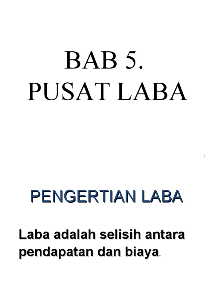 Kuliah V Pusat Laba | PDF