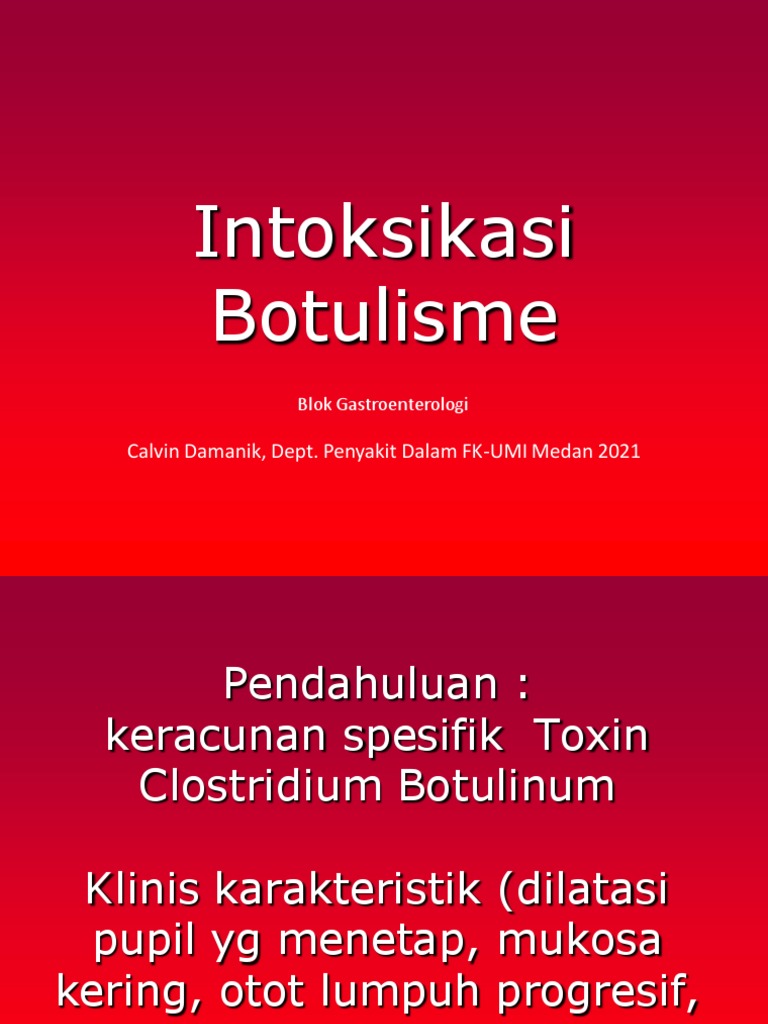 Botulisme: Gejala, Diagnosis, dan Penanganan | PDF