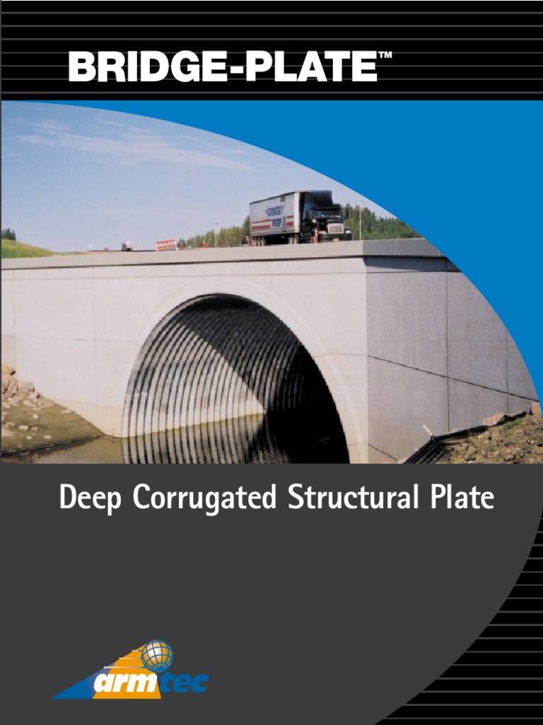 Bridge-Plate: Deep Corrugated Structural Plate | PDF | Bridge | Concrete