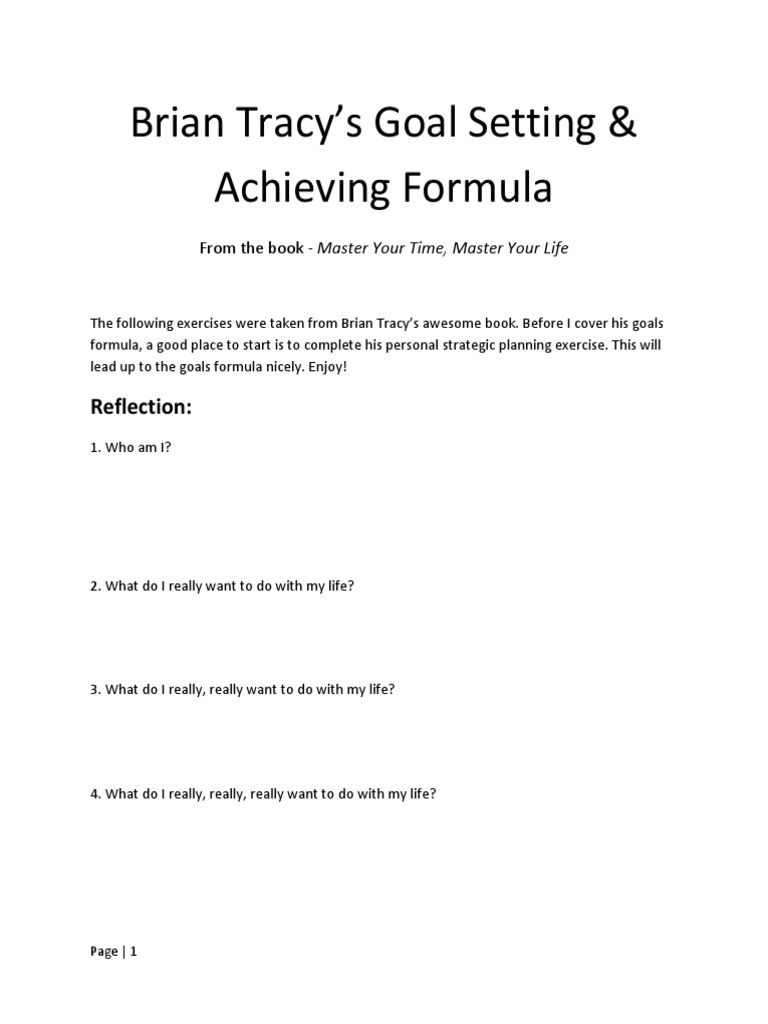 Brian Tracy's Goal Setting & Achieving Formula: Reflection | PDF | Goal ...