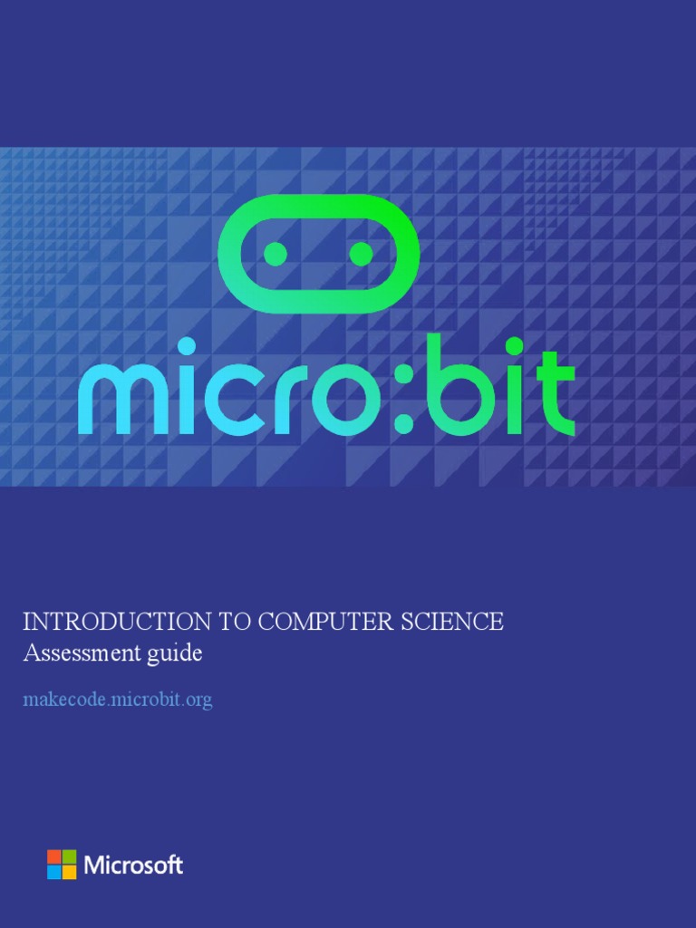 Assessment Guide - Intro To CS MakeCode Microbit | PDF | Computer Data Storage | Input/Output