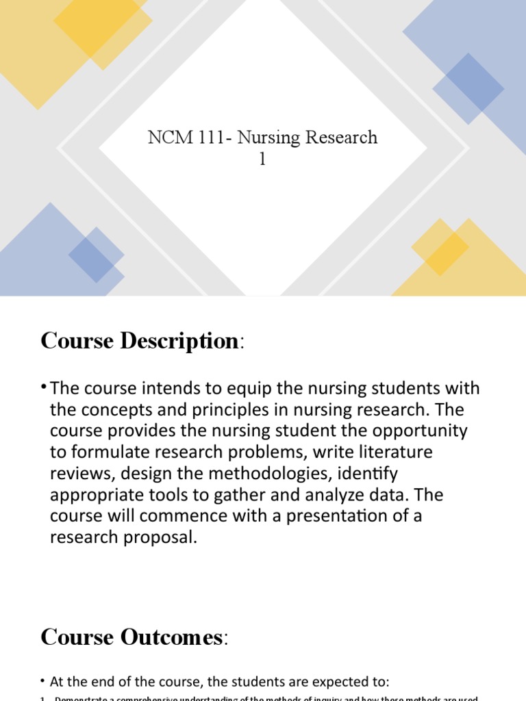NCM 111 - Nursing Research 1 | PDF | Hypothesis | Scientific Method