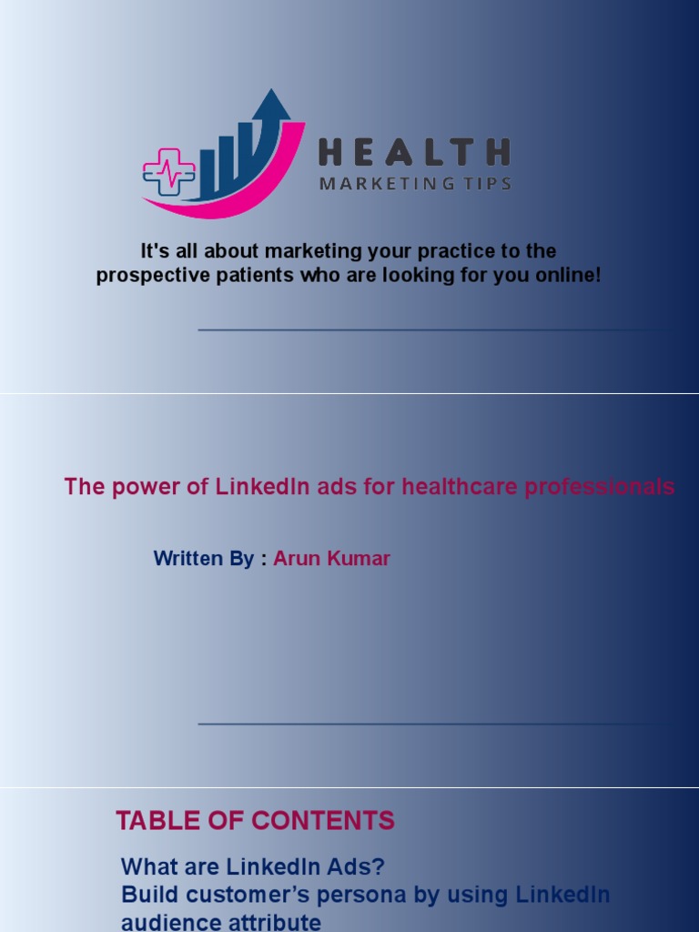 The Power of LinkedIn Ads For Healthcare Professionals | PDF