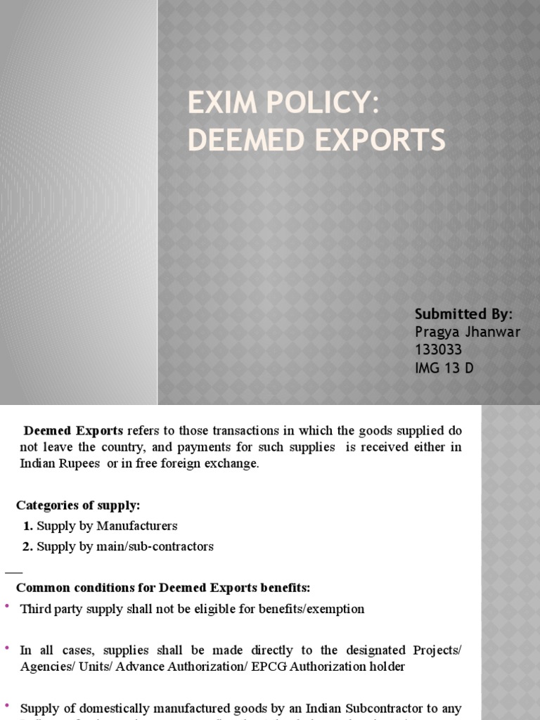 EXIM Policy - Deemed Exports - PPT | PDF | Exports | Business Law