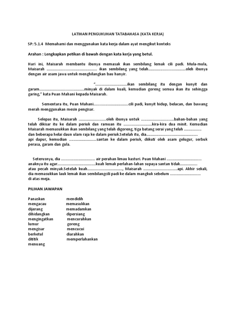Arahan: Lengkapkan Petikan Di Bawah Dengan Kata Kerja Yang Betul | PDF