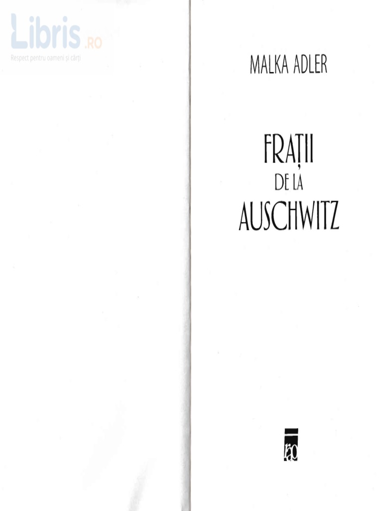 Fratii de La Auschwitz - Malka Adler | PDF