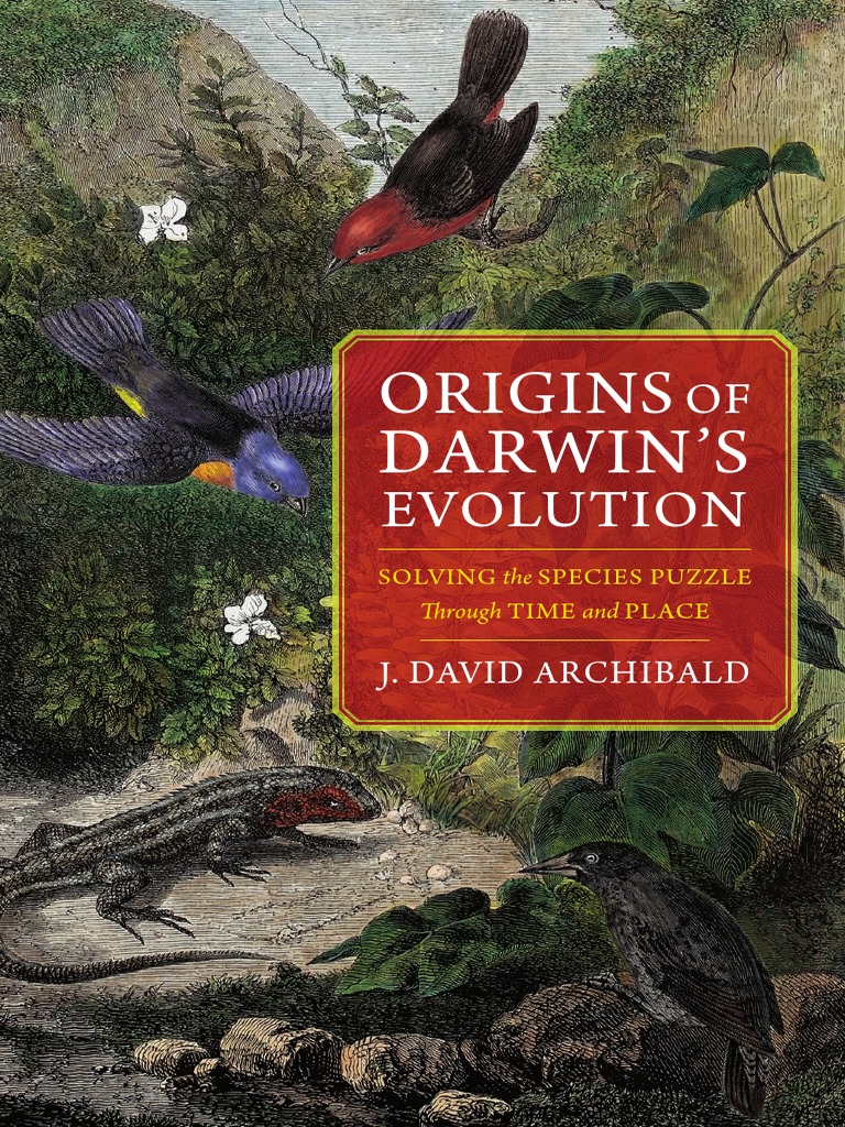 02 Origins of Darwin S Evolution Solving The Species Puzzle Through ...