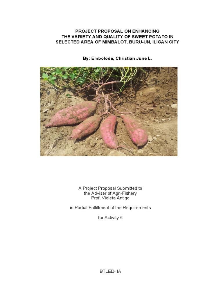 Project Proposal On Enhancing The Variety and Quality of Sweet Potato ...