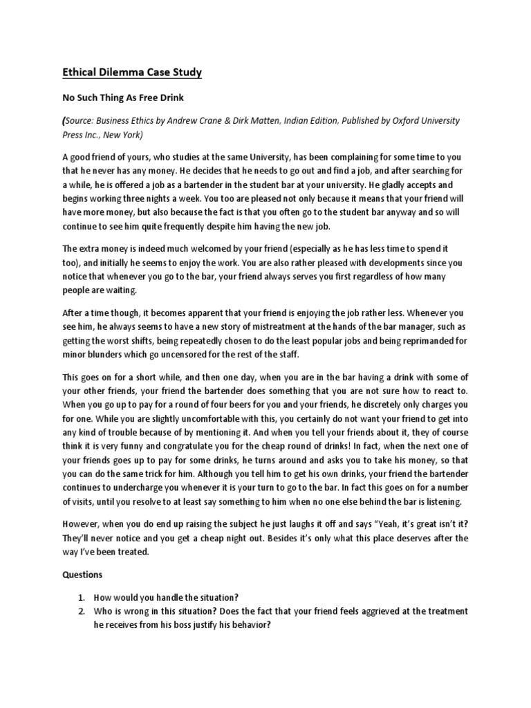 Ethical Dilemma Case Study No Such Thing As Free Drink Pdf