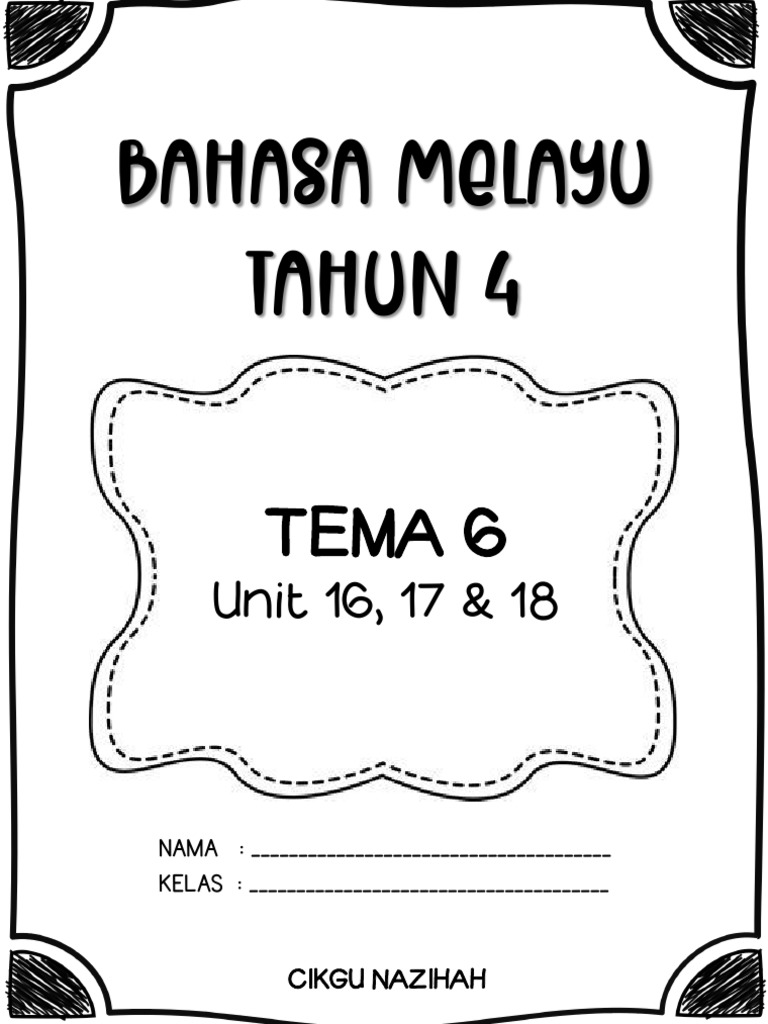 Modul Bahasa Melayu Tahun 4 Tema 6 Unit 16 17 18 Pdf