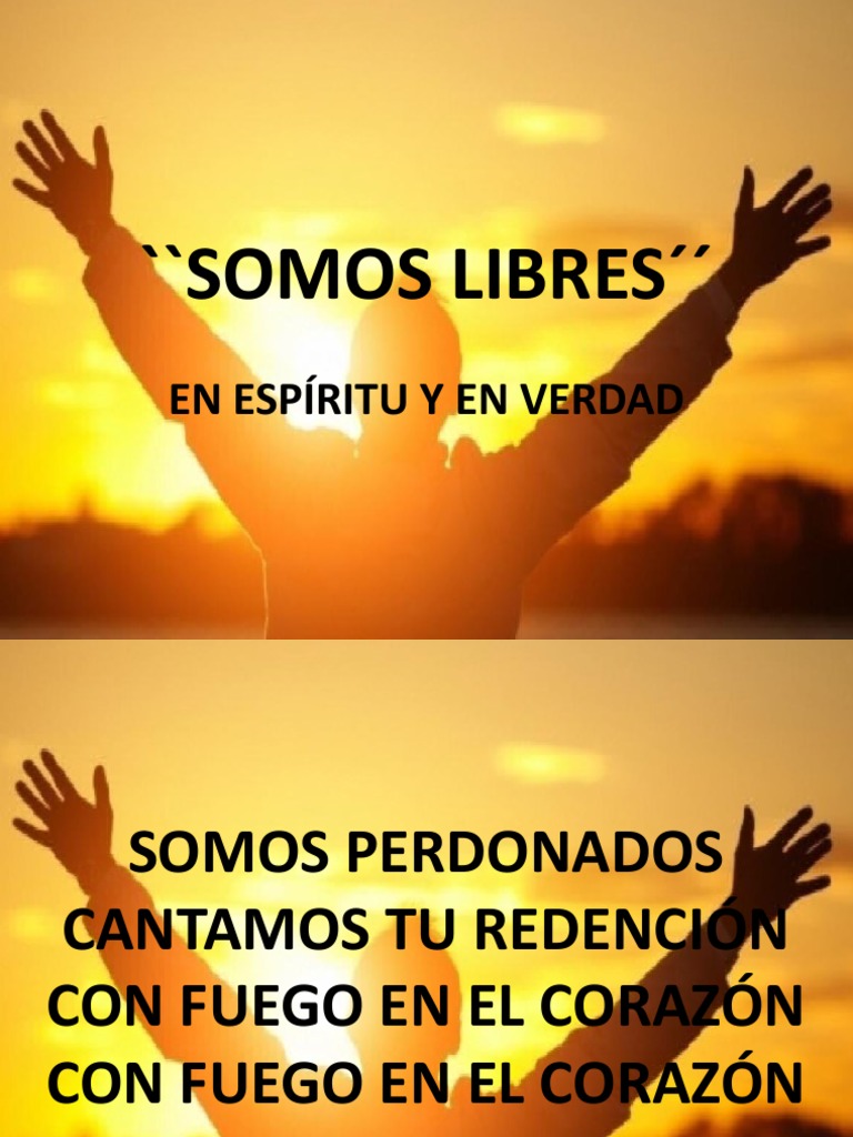 Somos Libres en Espíritu y Verdad | PDF
