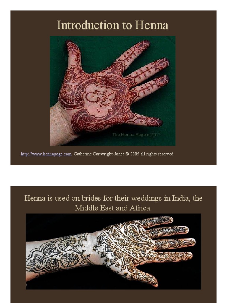 Introduction To Henna: Catherine Cartwright-Jones © 2005 All Rights ...