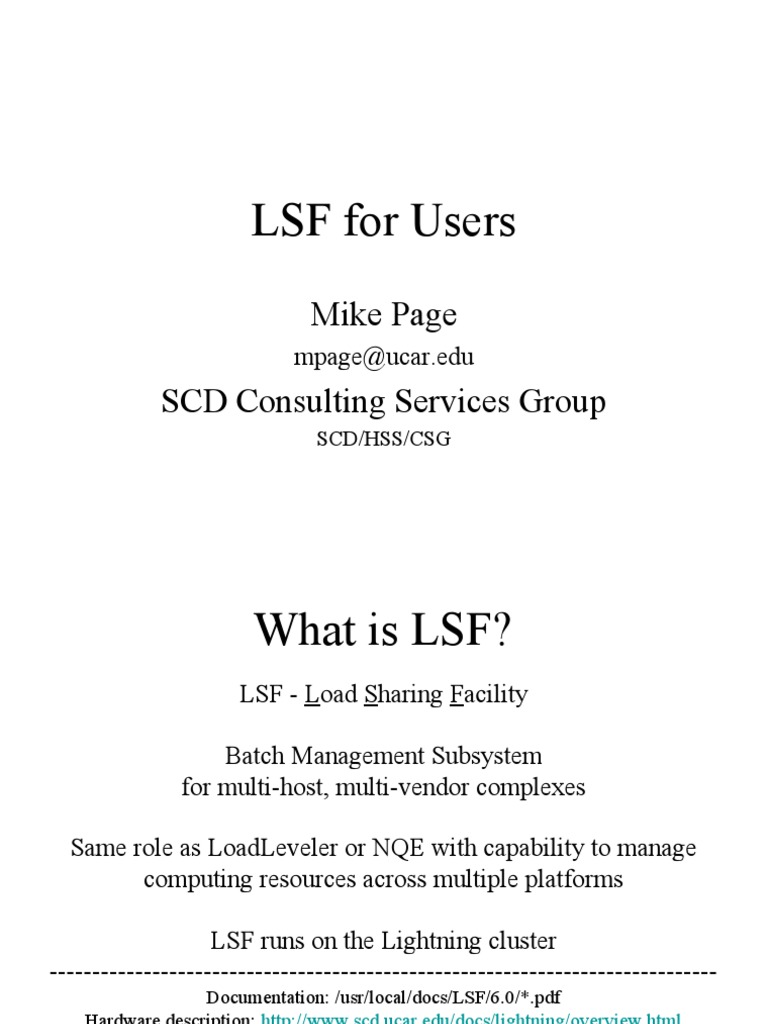 LSF For Users: Mike Page SCD Consulting Services Group | PDF | Command ...