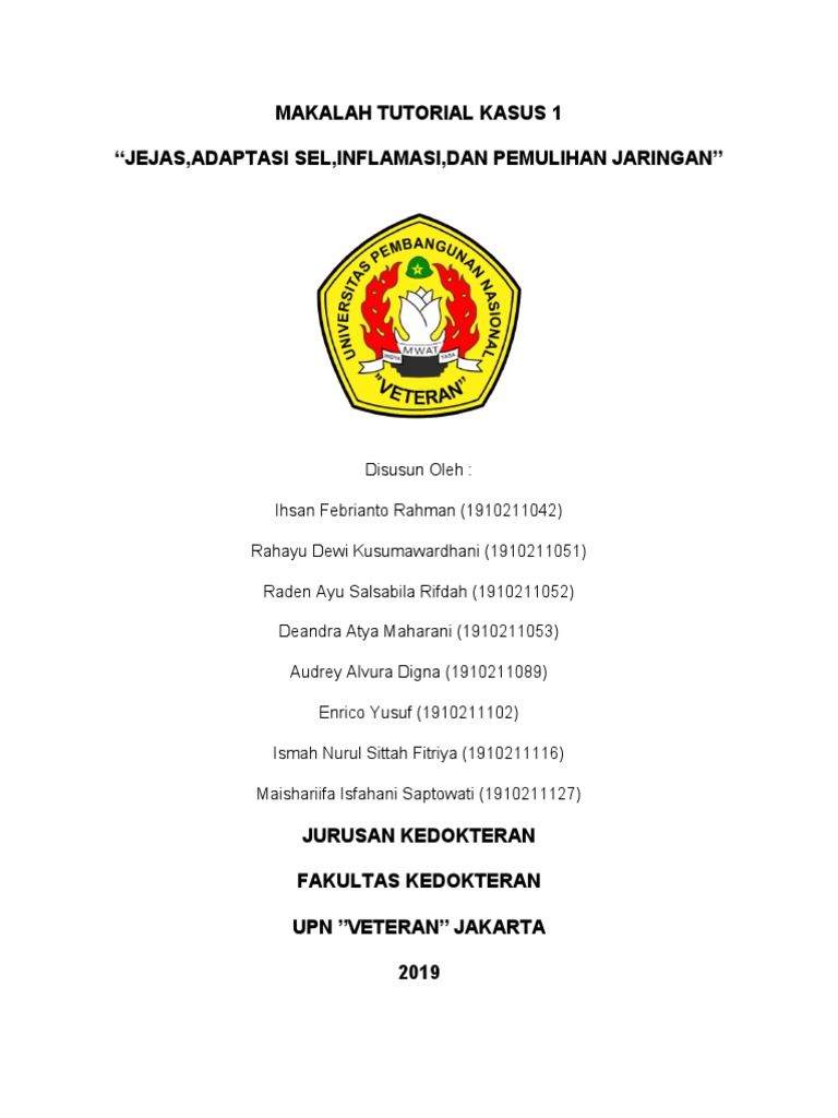 Ihsan Febrianto Rahman - B4 - Makalah Tutorial Case 1 (FBS 2) Jejas Sel, Adaptasi Sel, Reaksi ...