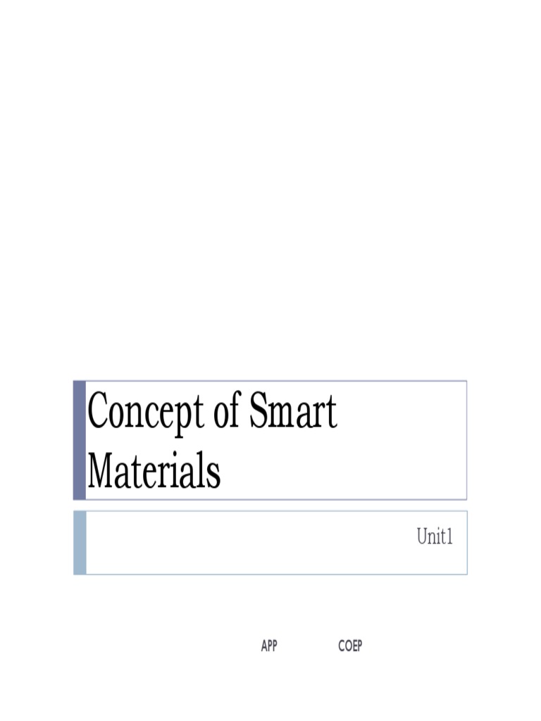 Concept of Smart Materials: Unit1 | PDF