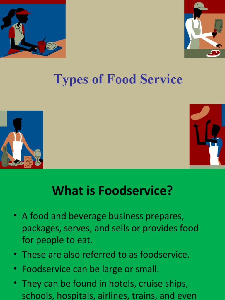 Part 2. Types of Food Service | PDF | Foodservice | Restaurants