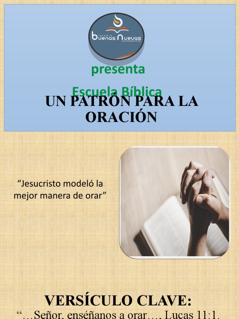Clase Un Patron de Oracion | PDF | orador del Señor | Oración