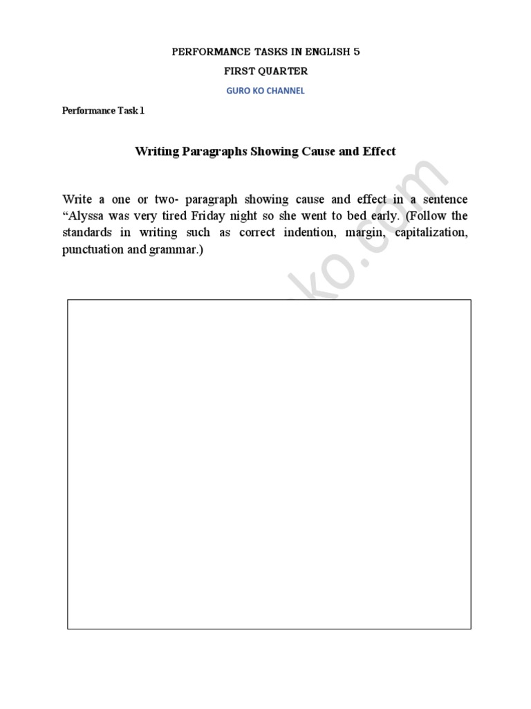 Writing Paragraphs Showing Cause and Effect: Performance Tasks in ...