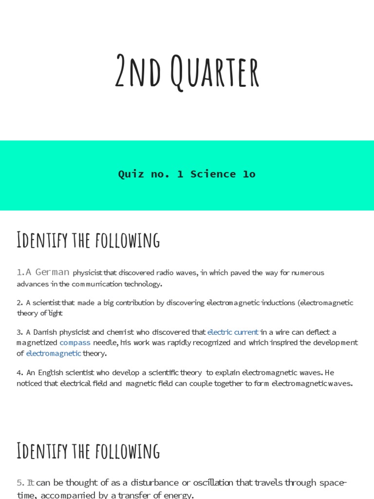 2nd Quarter: Quiz No. 1 Science 1o | PDF | Electromagnetic Spectrum ...