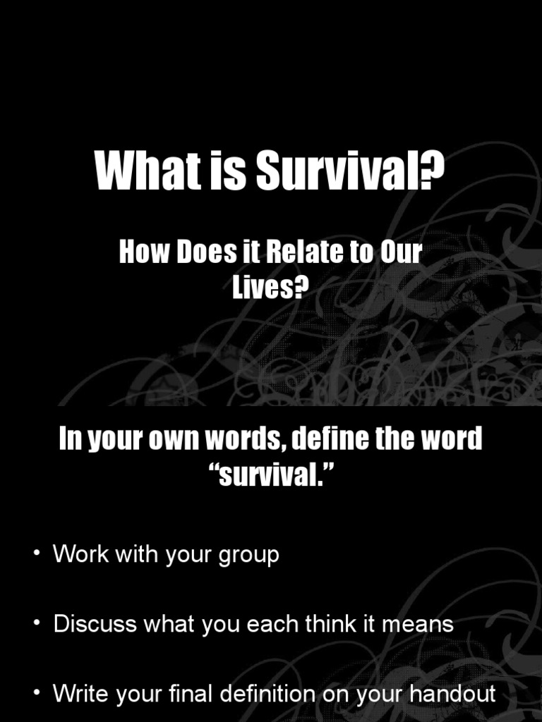 What Is Survival Introductory Powerpoint | PDF | Destiny | Human Nature