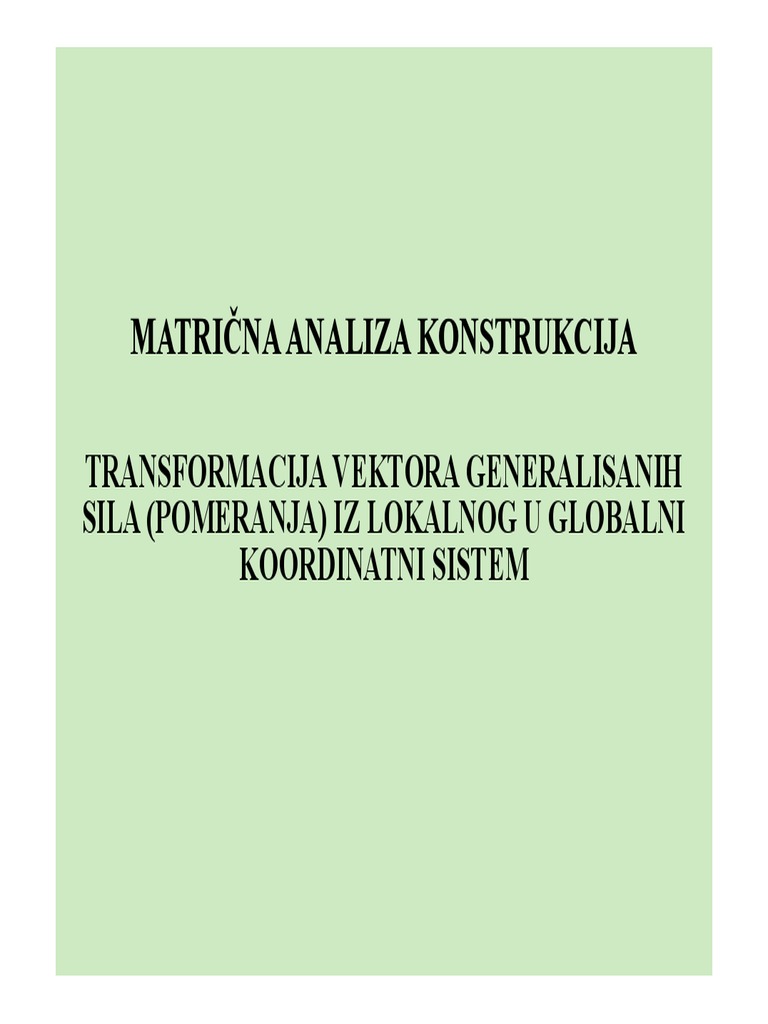 Matricna Analiza Konstrukcija - Matrica Transformacije | PDF