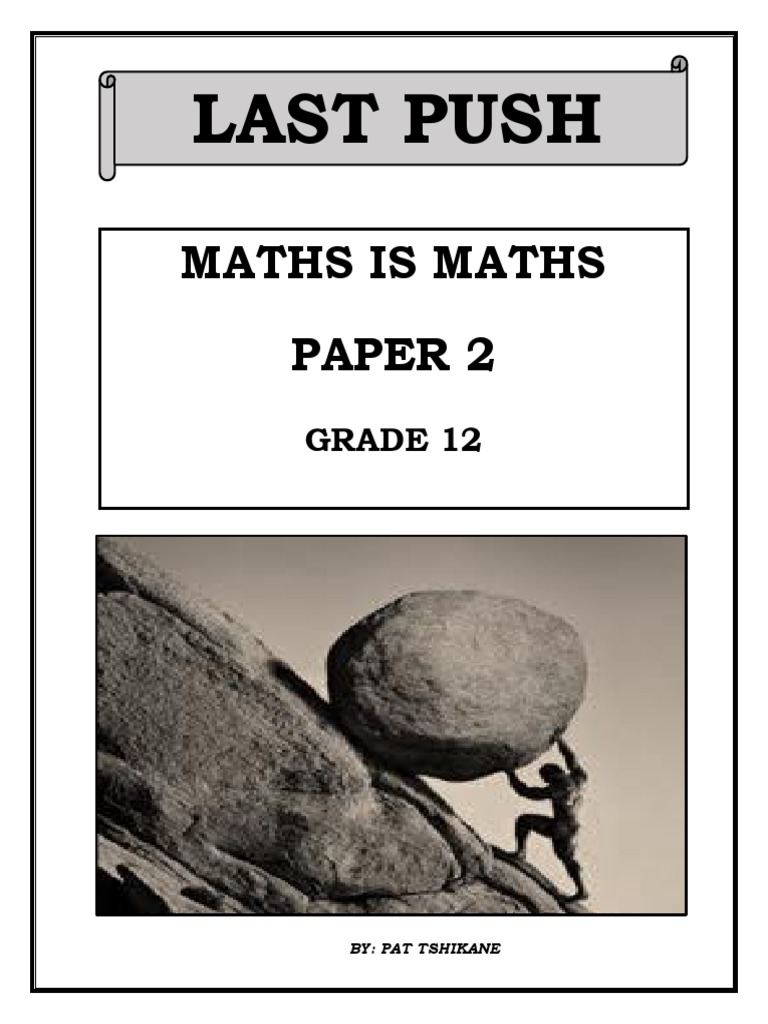 Last Push Mathematics Grade 12 Paper 2 | PDF | Sine | Trigonometric ...