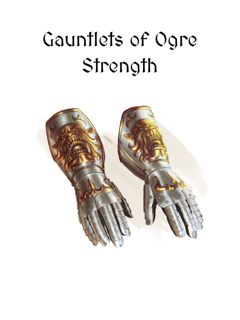 Gauntlets of Ogre Strength | PDF