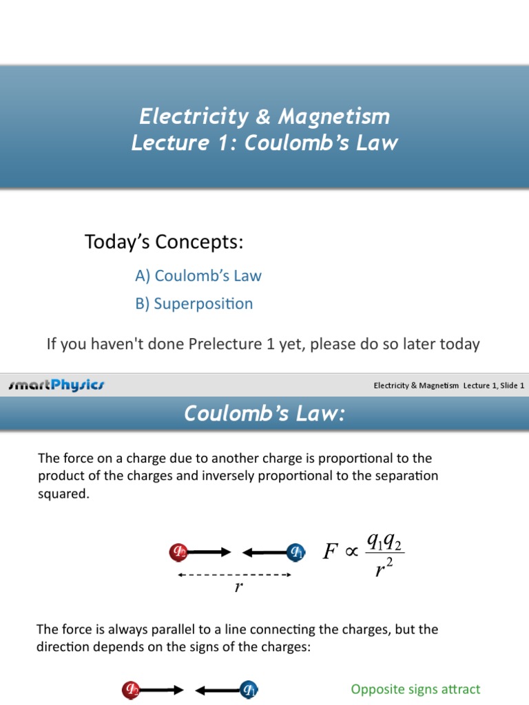 Electricity & Magnetism Lecture 1: Coulomb's Law | PDF | Force | Electron