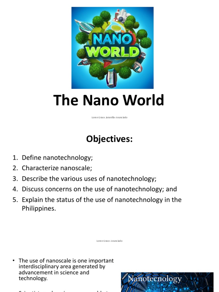 The Nano World: Loren Grace Jaranilla-Anunciado | PDF | Microscope ...